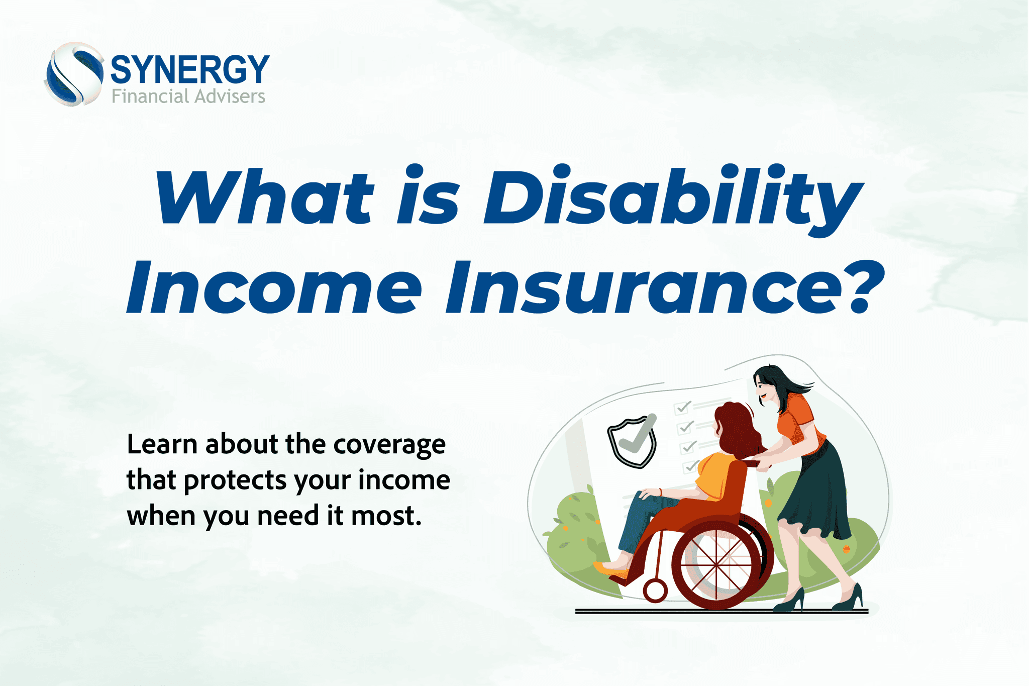 Understanding Disability Income Insurance: Protecting Your Income When ...