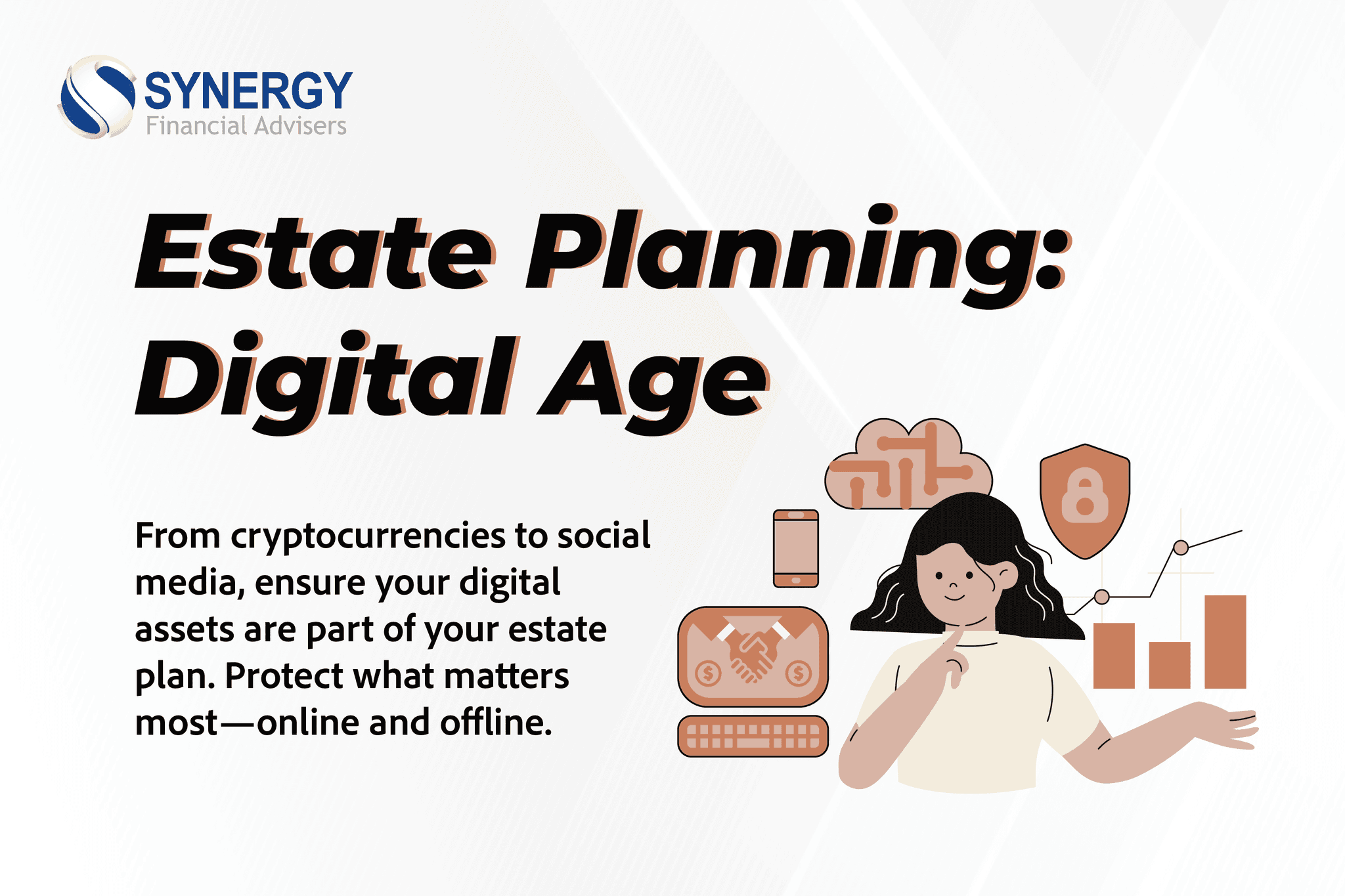 Estate Planning in this Digital Age | Synergy Financial Advisers